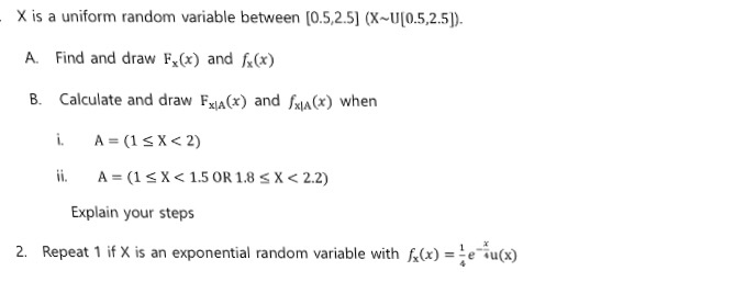 Solved X is a uniform random variable between (0.5, 2.5] | Chegg.com