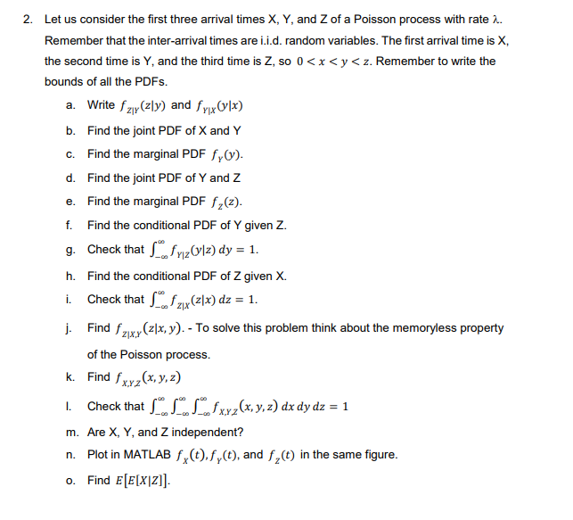Solved 2. Let us consider the first three arrival times X, | Chegg.com