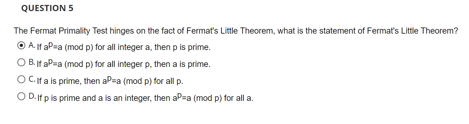 Solved The Fermat Primality Test hinges on the fact of | Chegg.com Solved The Fermat Primality Test hinges on the fact of | Chegg.com