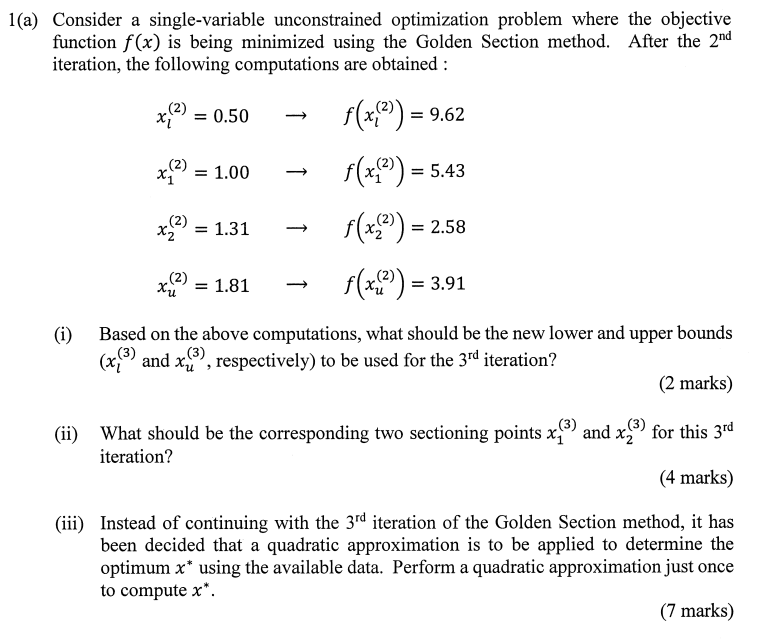 1(a) Consider a single-variable unconstrained | Chegg.com 1(a) Consider a single-variable unconstrained | Chegg.com
