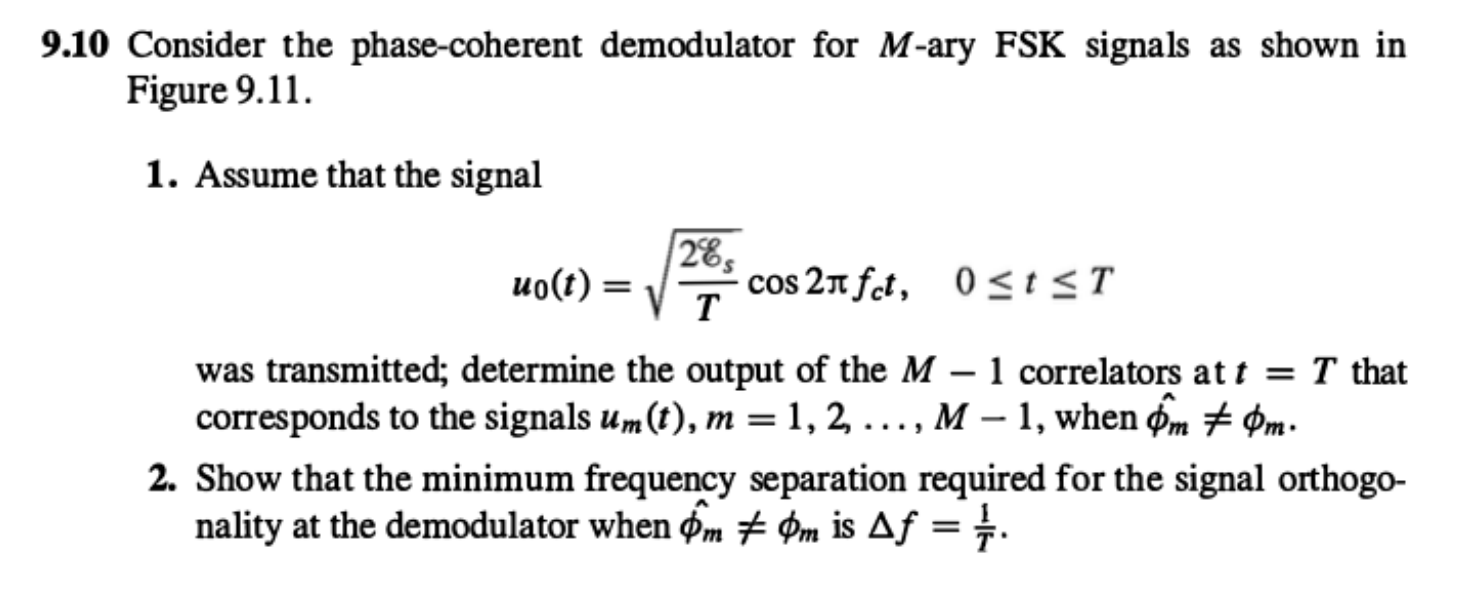 Solved 9.10 Consider the phase-coherent demodulator for | Chegg.com