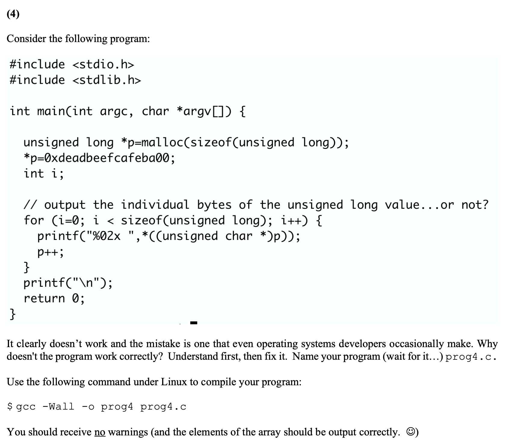 Solved (4) Consider the following program: \#include | Chegg.com