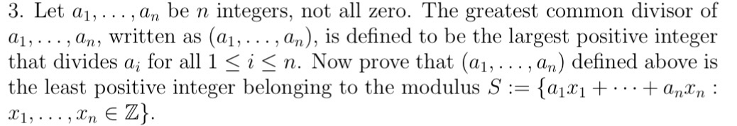 Solved 3. Let a1,…,an be n integers, not all zero. The | Chegg.com