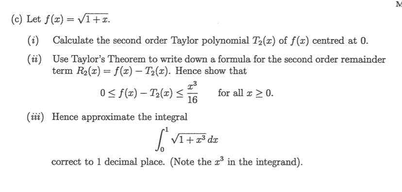Solved (e) Let f(x) I (i) Calculate the second order Taylor | Chegg.com