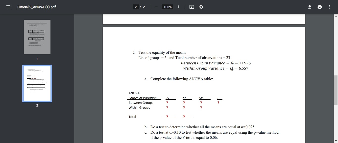 Solved 2. Test the equality of the means No. of groups =5, | Chegg.com
