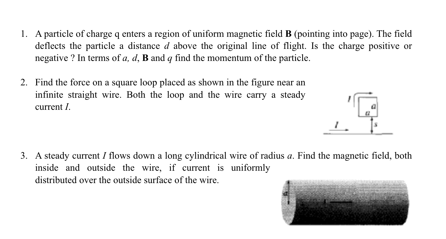 Solved 1. A particle of charge q enters a region of uniform | Chegg.com