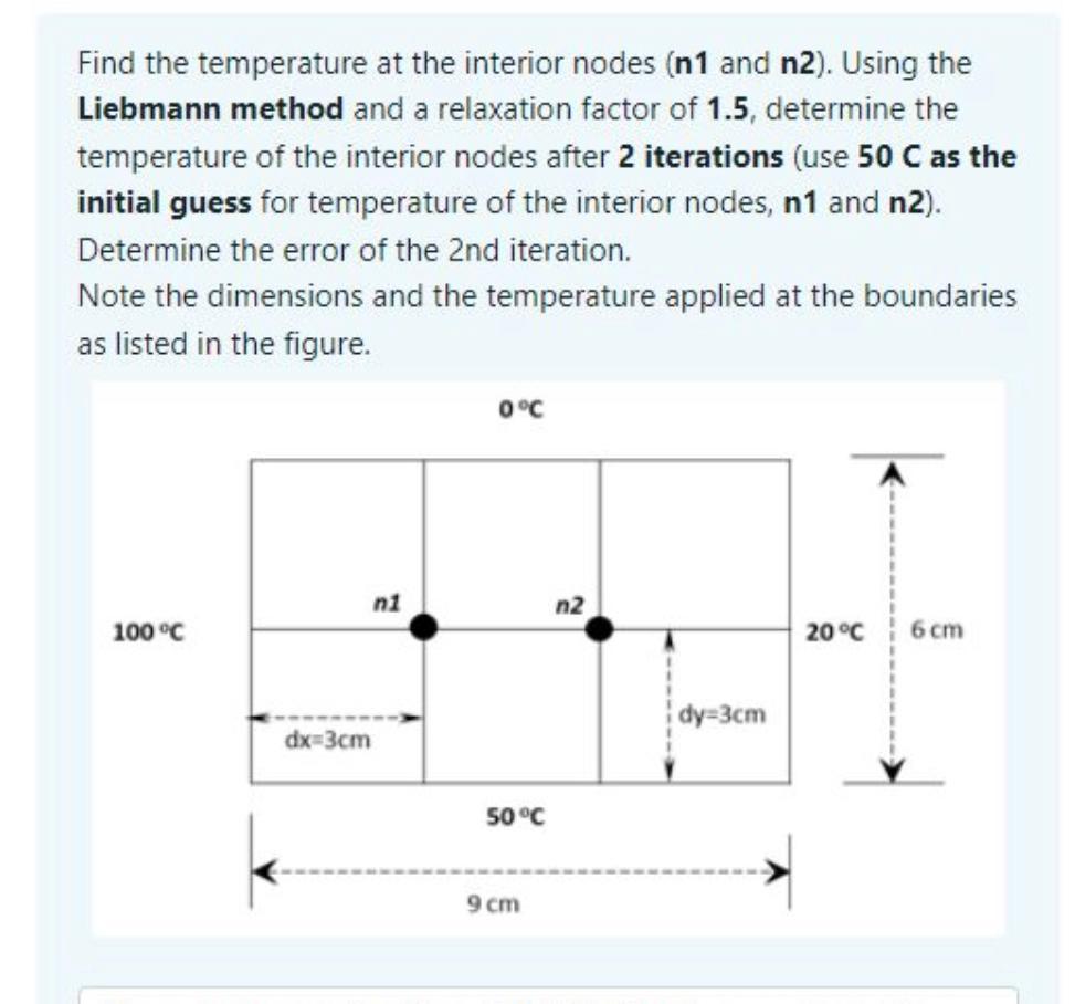 Find the temperature at the interior nodes (n1 and n2 | Chegg.com