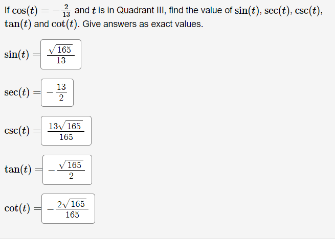 Solved If cos(t)=-213 ﻿and t ﻿is in Quadrant III, find the | Chegg.com