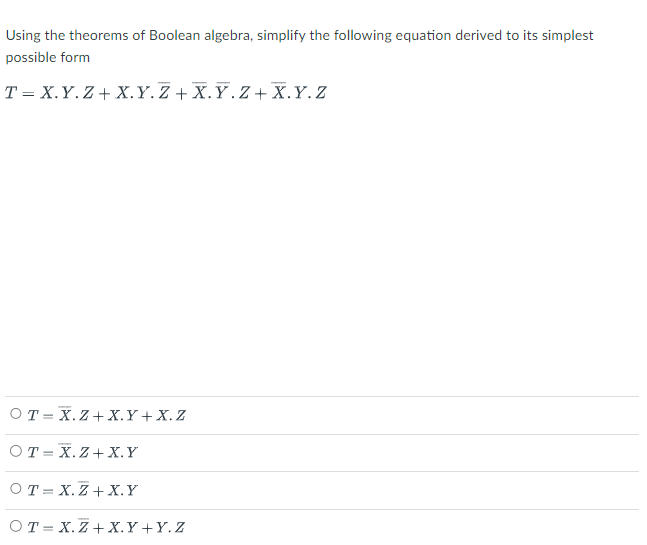 Solved Using the theorems of Boolean algebra, simplify the | Chegg.com