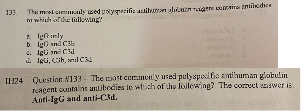 Solved IH24 ﻿Question #133 - ﻿The most commonly used | Chegg.com