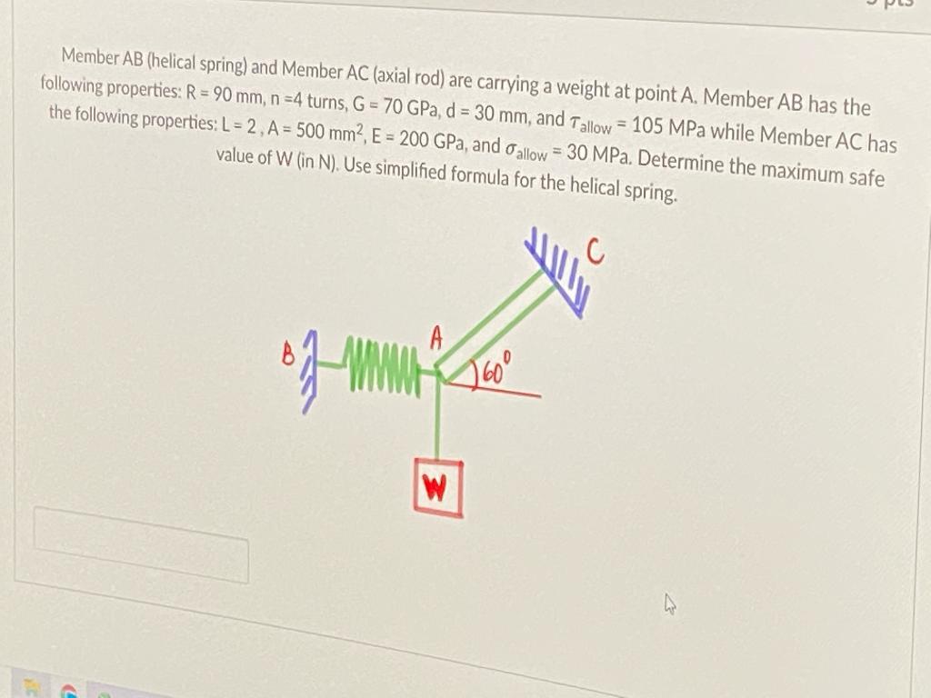 Solved Member AB (helical spring) and Member AC (axial rod) | Chegg.com