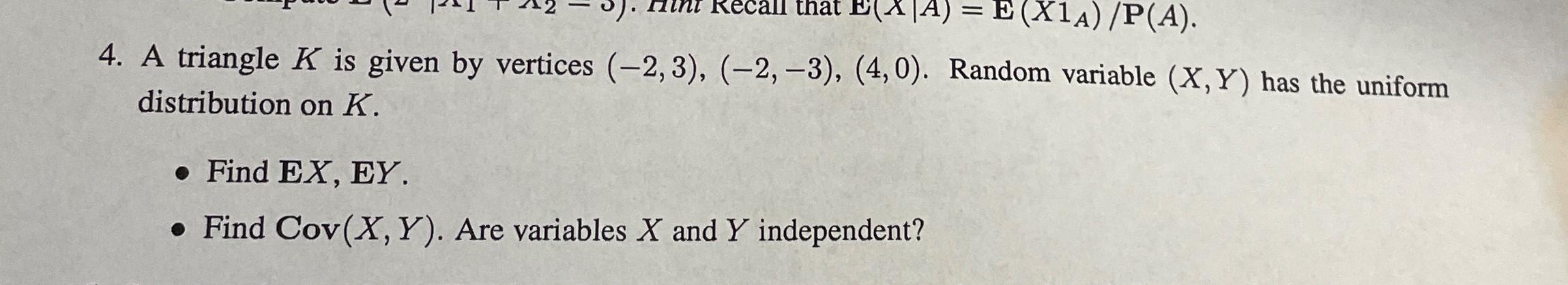 Solved 4. A triangle K is given by vertices | Chegg.com