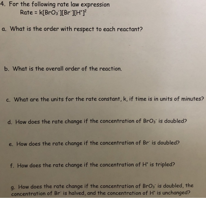 Solved 4. For the following rate law expression a. What is | Chegg.com