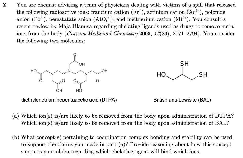 Solved Z You are chemist advising a team of physicians | Chegg.com