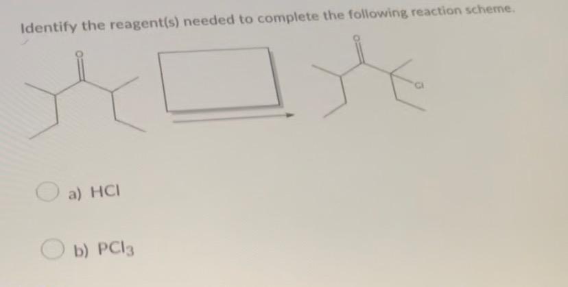 Solved Identify the reagent(s) needed to complete the | Chegg.com