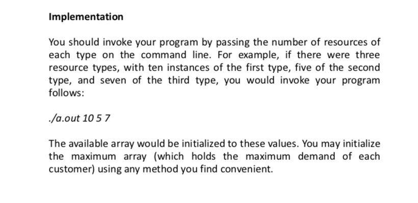 Solved Banker's Algorithm For this project, you will write a | Chegg.com