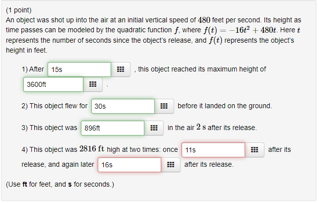 Solved 1 point) An object was shot up into the air at an | Chegg.com
