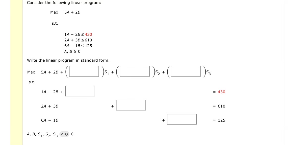 Solved Consider the following linear program: ﻿Max 5A+2B | Chegg.com