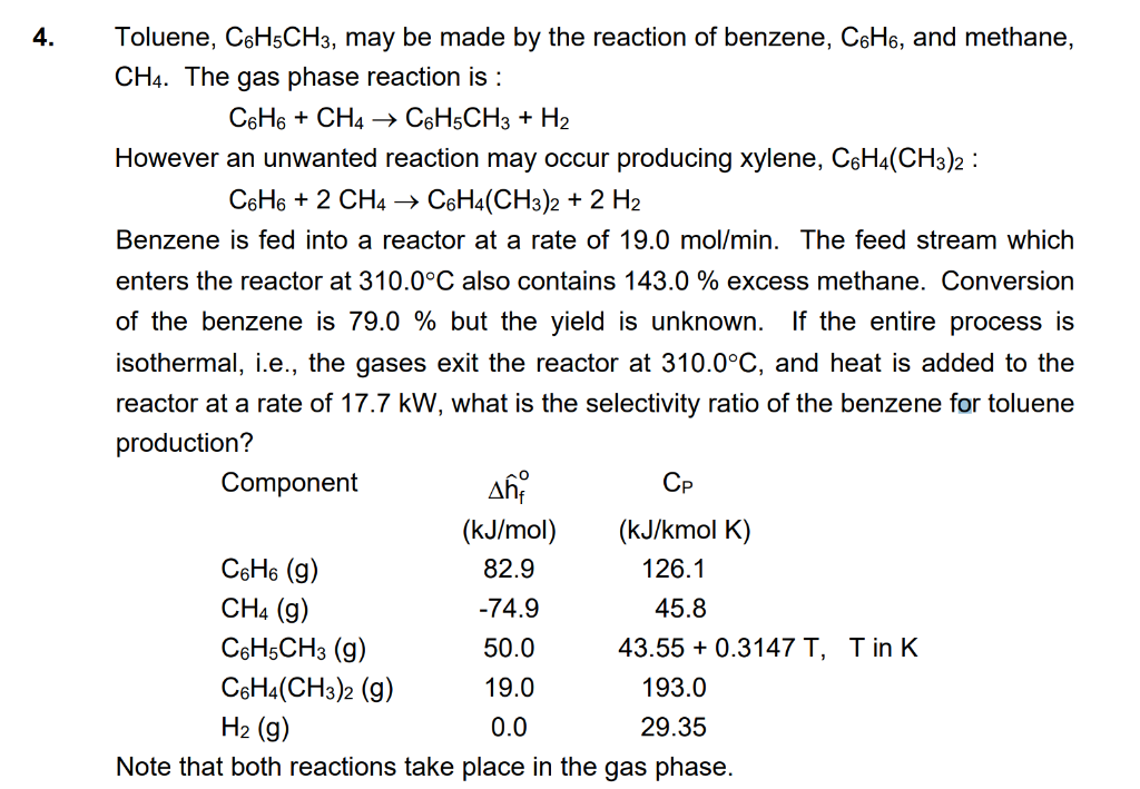 Solved 4. Toluene, C6H5CH3, may be made by the reaction of | Chegg.com