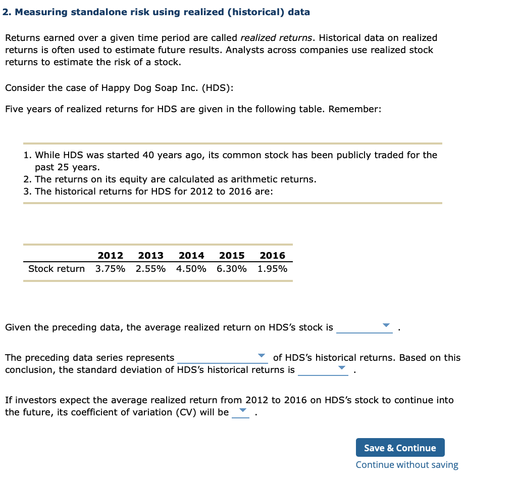 Solved 2. Measuring standalone risk using realized | Chegg.com