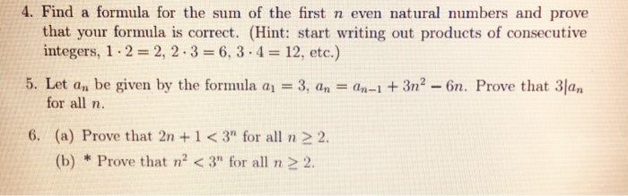 Solved 4. Find a formula for the sum of the first n even | Chegg.com