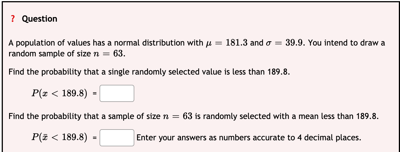 Solved ? Question = 181.3 and o = 39.9. You intend to draw a | Chegg.com
