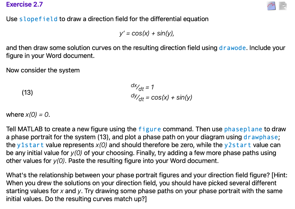 Solved Exercise 2.7 Use slopefield to draw a direction field | Chegg.com