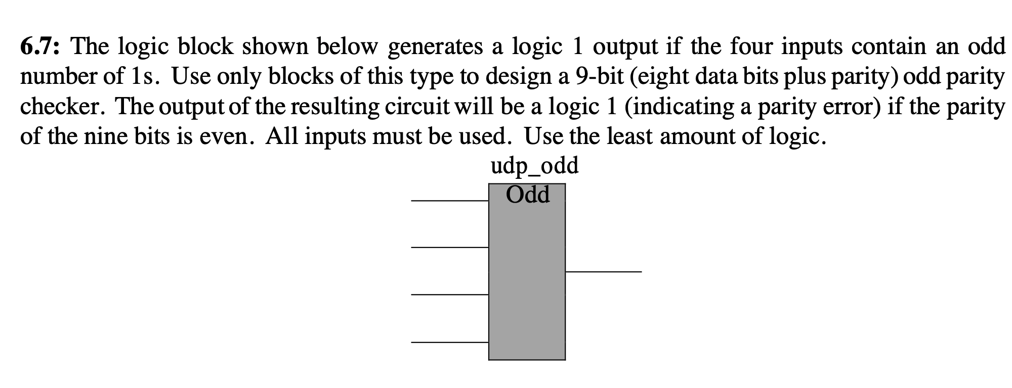 Solved The logic block shown below generates a logic 1 | Chegg.com