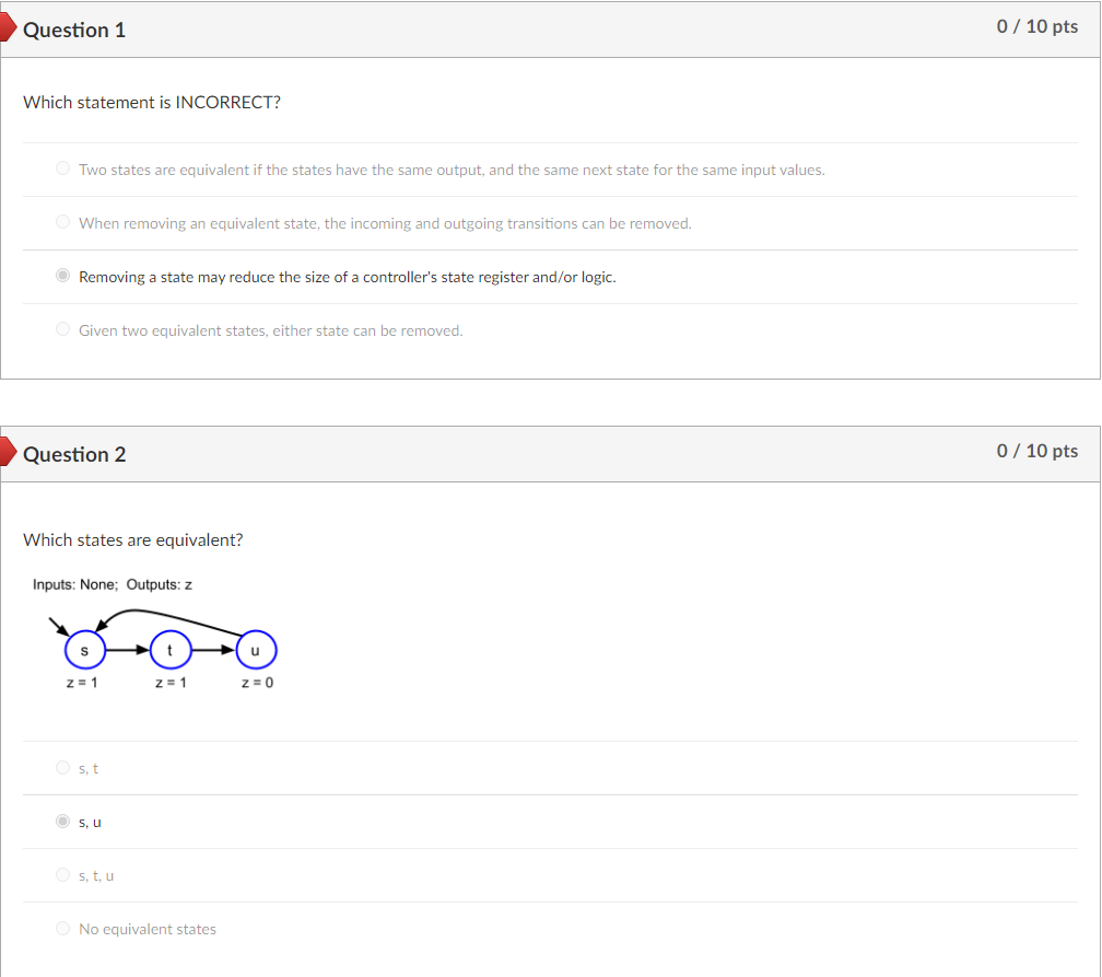 Solved Question 1 0 / 10 pts Which statement is INCORRECT? | Chegg.com
