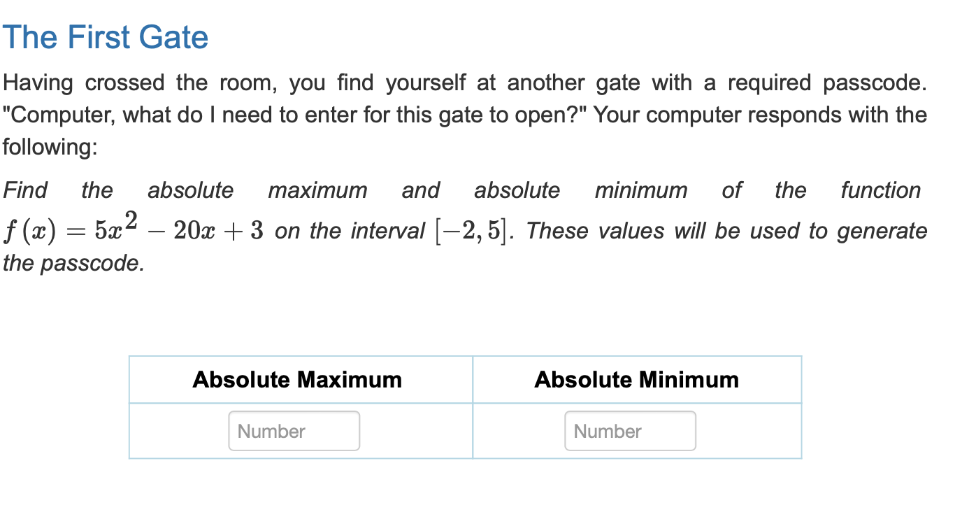 Solved The First Gate Having crossed the room, you find | Chegg.com