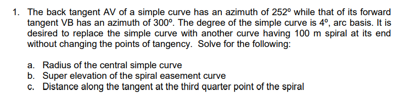 Solved 1. The back tangent AV of a simple curve has an | Chegg.com