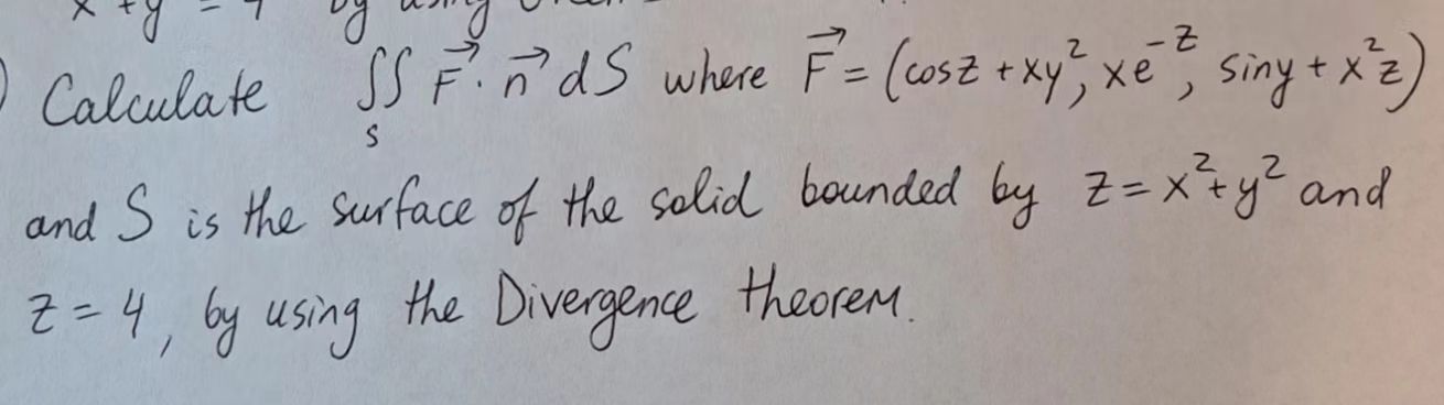 Solved Calculate \\( \\iint_{S} \\vec{F} \\cdot \\vec{n} d S | Chegg.com