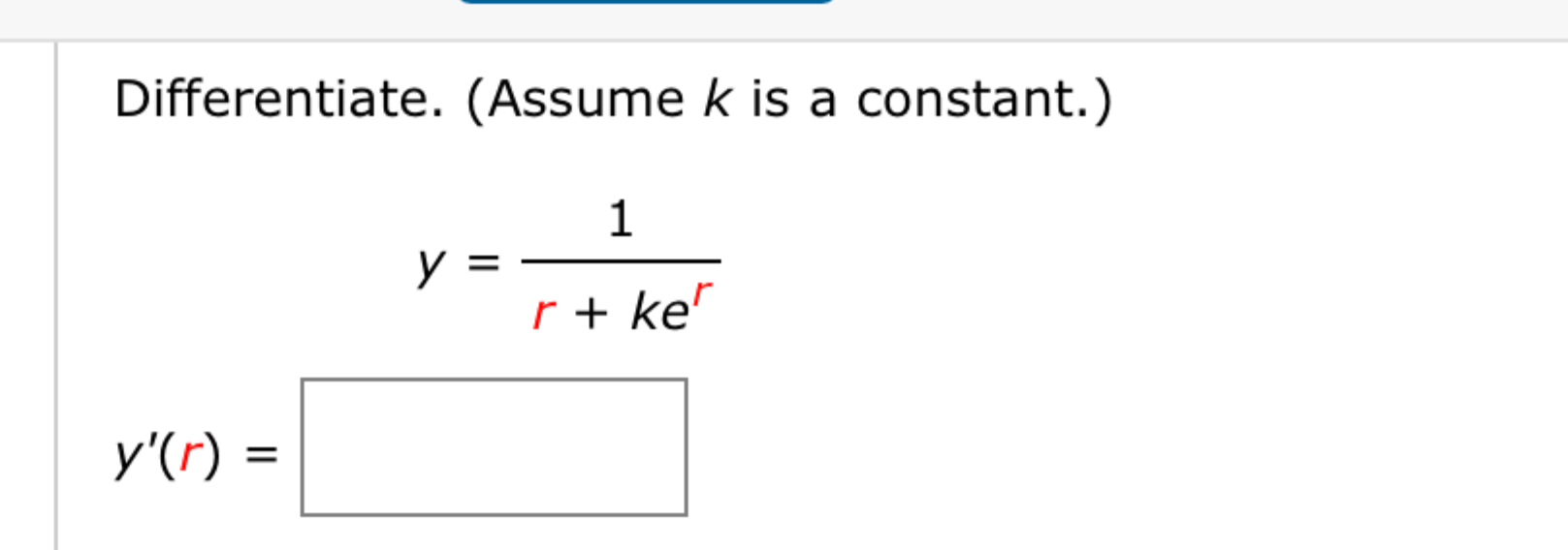 Solved Differentiate. (Assume k ﻿is a | Chegg.com