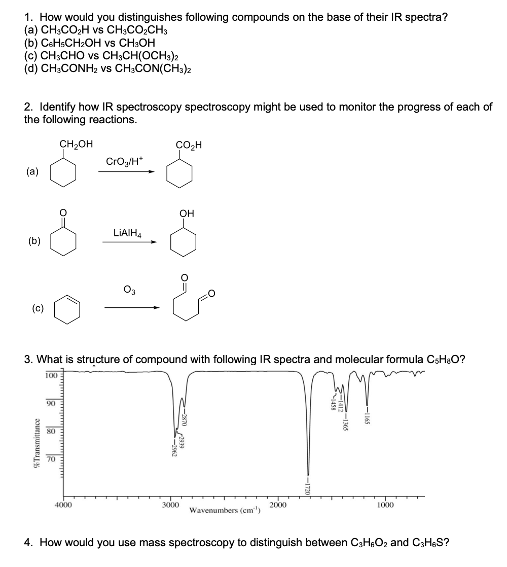 Solved 1. How would you distinguishes following compounds on | Chegg.com
