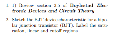 Solved 1. 1) Review section 3.5 of Boylestad Electronic | Chegg.com
