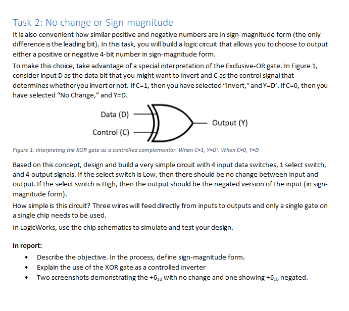Solved Task 2: No change or Sign-magnitude It is also | Chegg.com