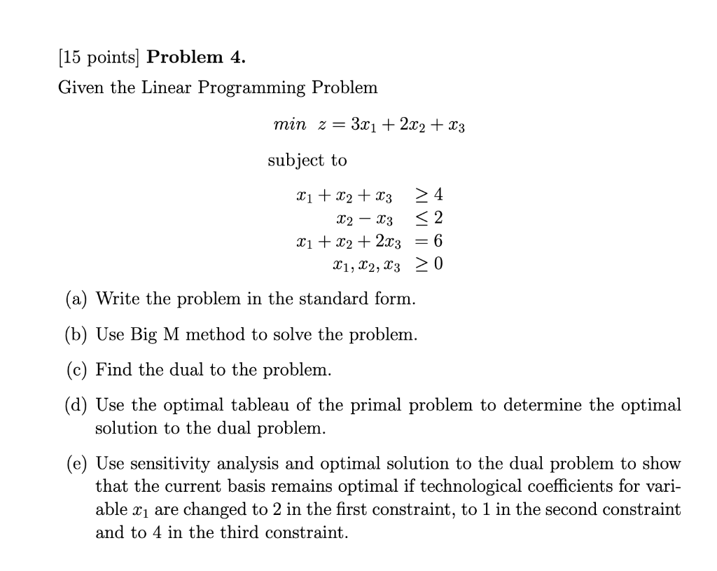 Solved [15 points] Problem 4. Given the Linear Programming | Chegg.com