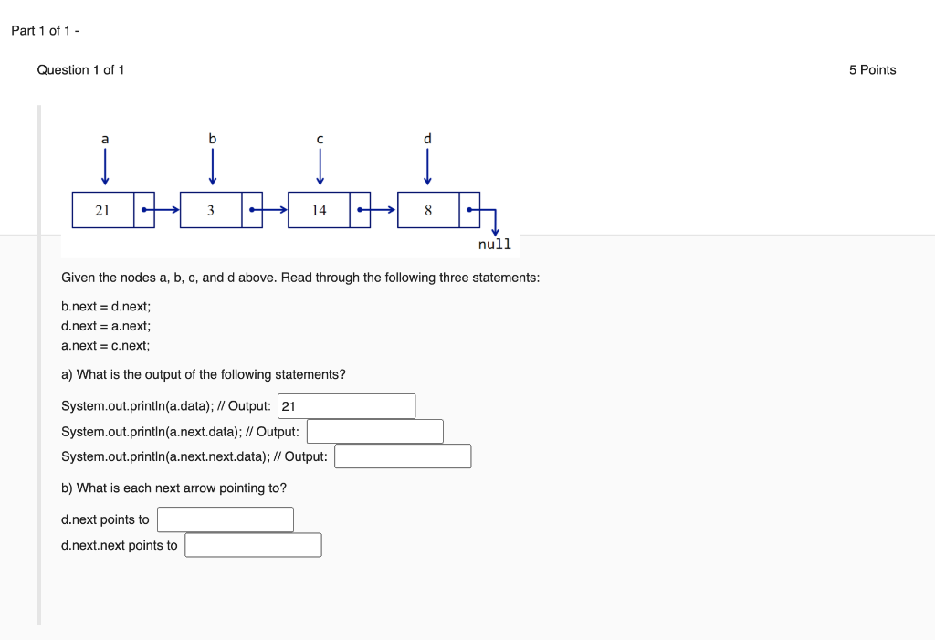 Solved Part 1 of 1 - Question 1 of 1 5 Points b d 21 3 14 th | Chegg.com