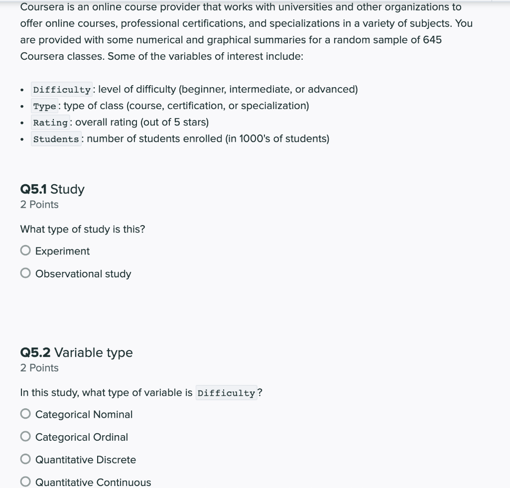 Solved Coursera is an online course provider that works with | Chegg.com