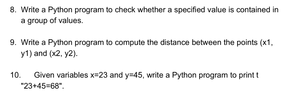 Solved #8, #9, and #10 please. PYTHON Programming problems. | Chegg.com