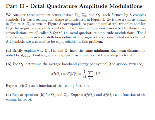 Part II Octal Quadrature Amplitude Modulations We | Chegg.com