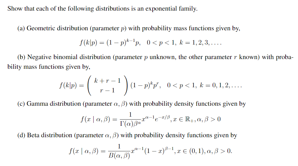 Solved Show that each of the following distributions is an | Chegg.com