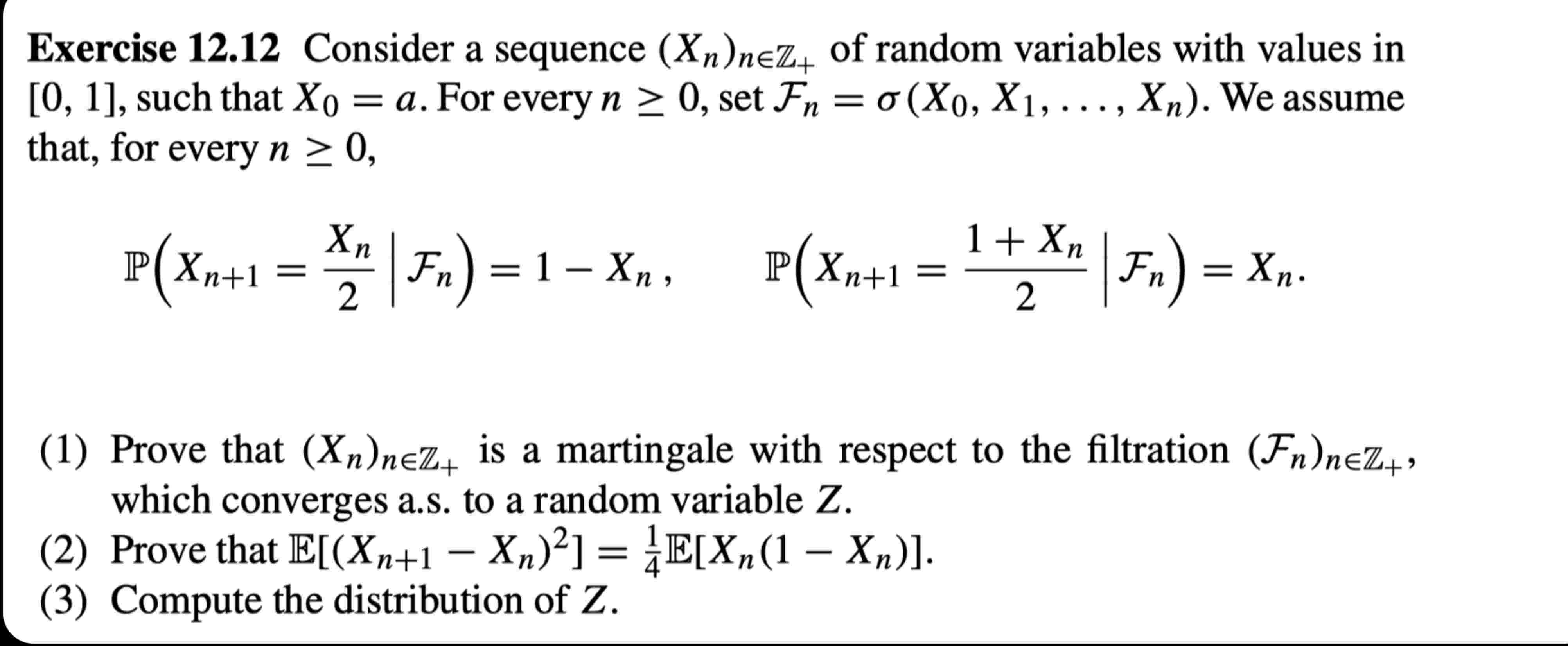 Solved Exercise 12.12 ﻿Consider a sequence (xn)ninZ+of | Chegg.com