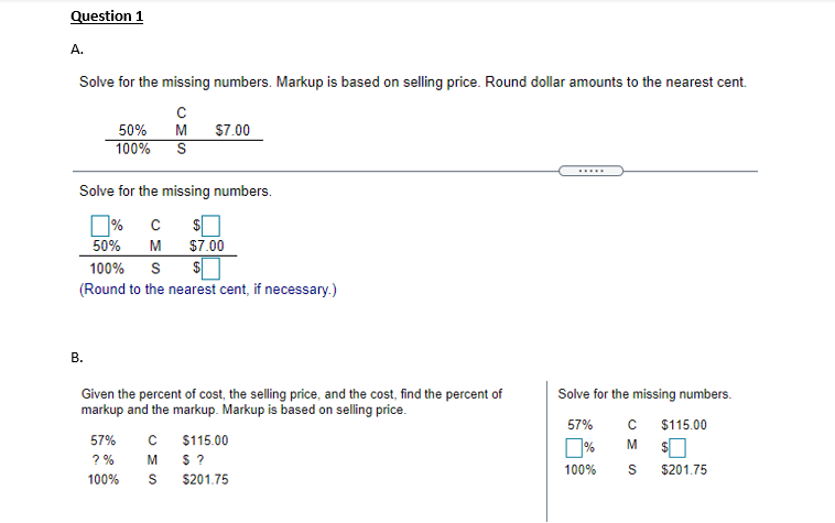Solved Question 1 A. Solve for the missing numbers. Markup | Chegg.com