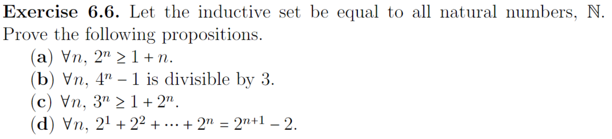 Solved Exercise 6.6. Let the inductive set be equal to all | Chegg.com Solved Exercise 6.6. Let the inductive set be equal to all | Chegg.com
