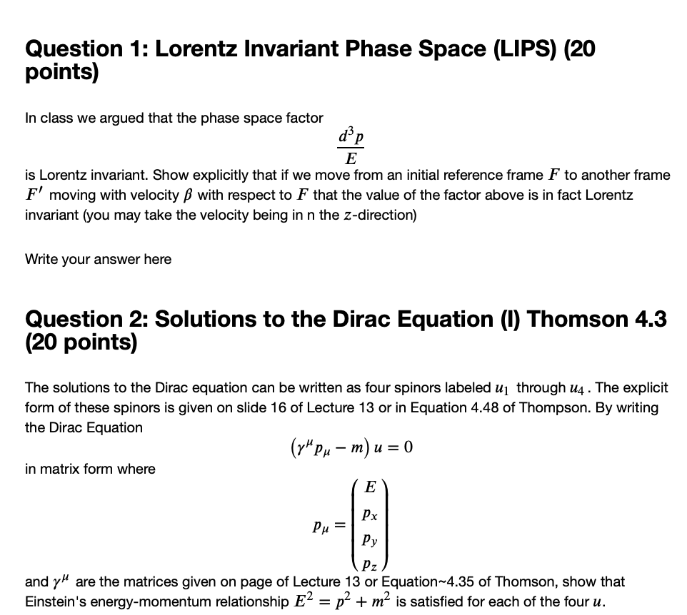 Solved Question 1: Lorentz Invariant Phase Space (LIPS) (20 | Chegg.com