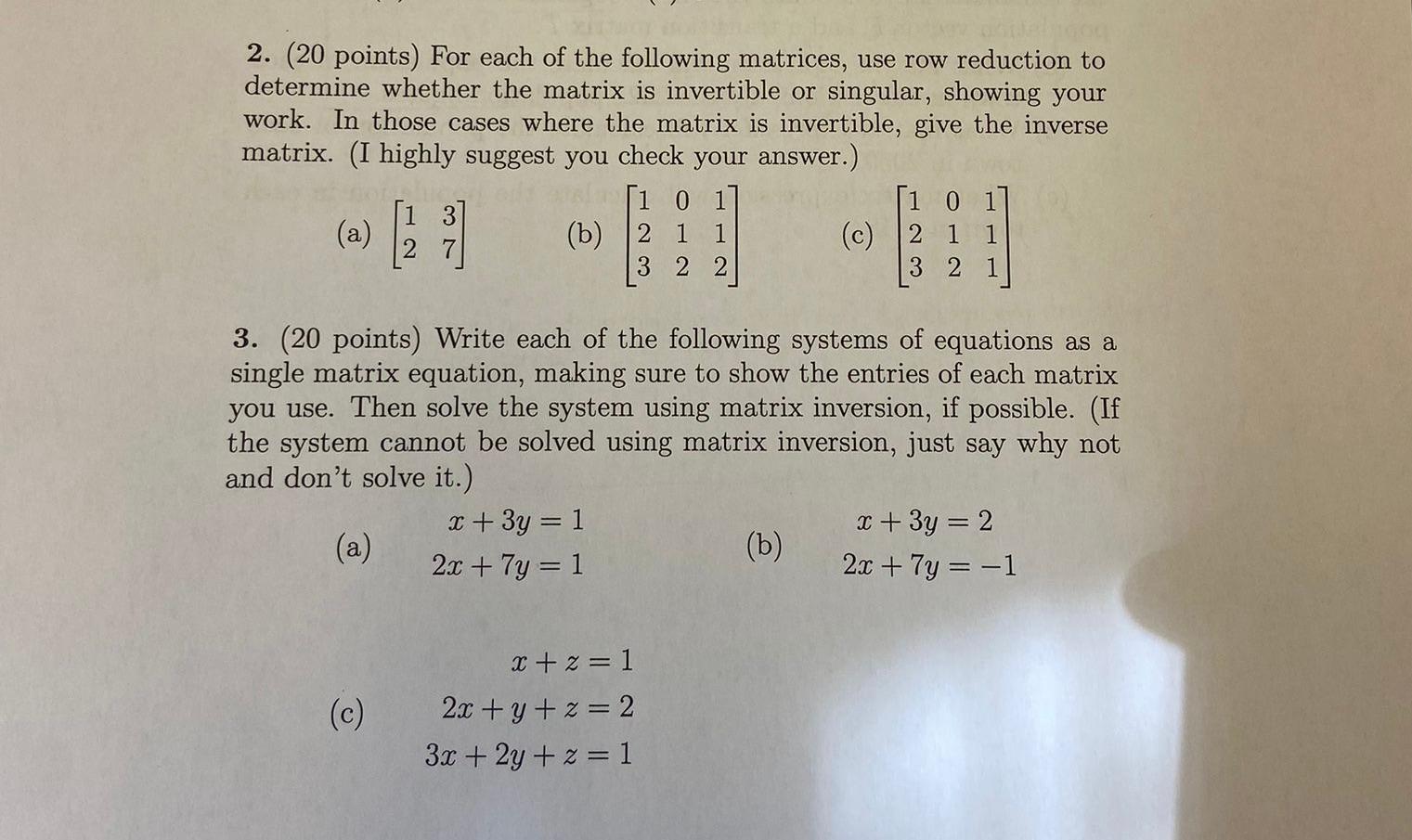 Solved 2. (20 points) For each of the following matrices, | Chegg.com