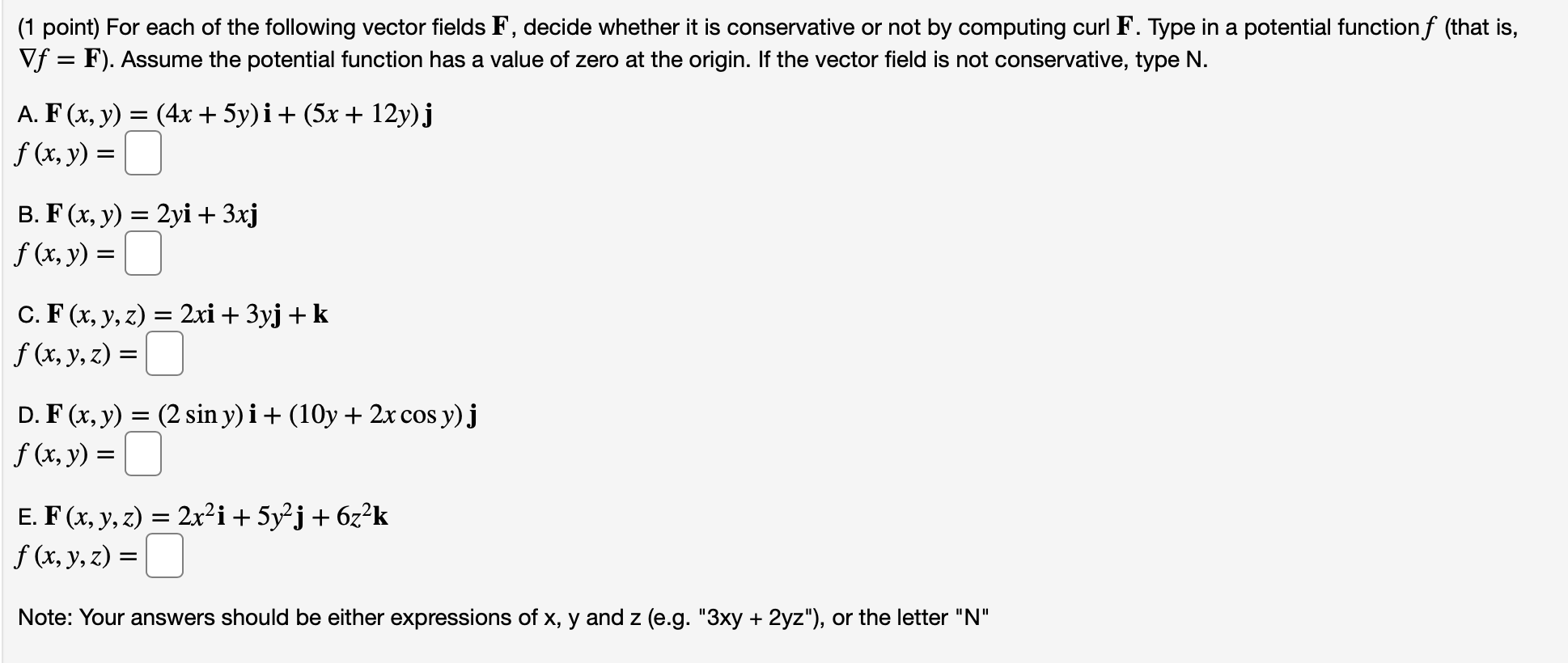 Solved (1 point) Consider the vector field F(x, y, z) = | Chegg.com Solved (1 point) Consider the vector field F(x, y, z) = | Chegg.com
