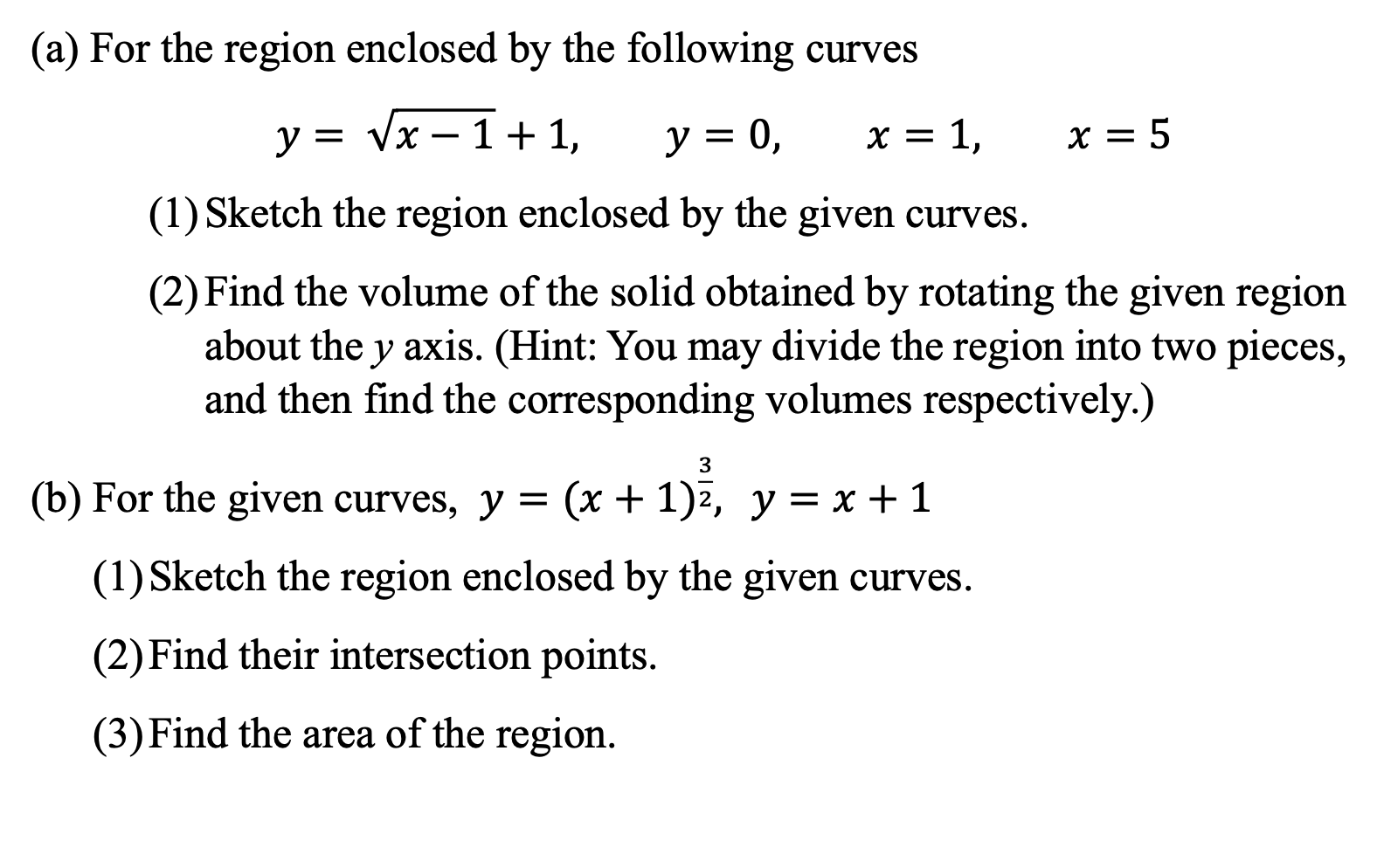 Solved (a) For the region enclosed by the following curves | Chegg.com