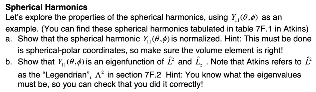 Solved 11 Spherical Harmonics Let's explore the properties | Chegg.com